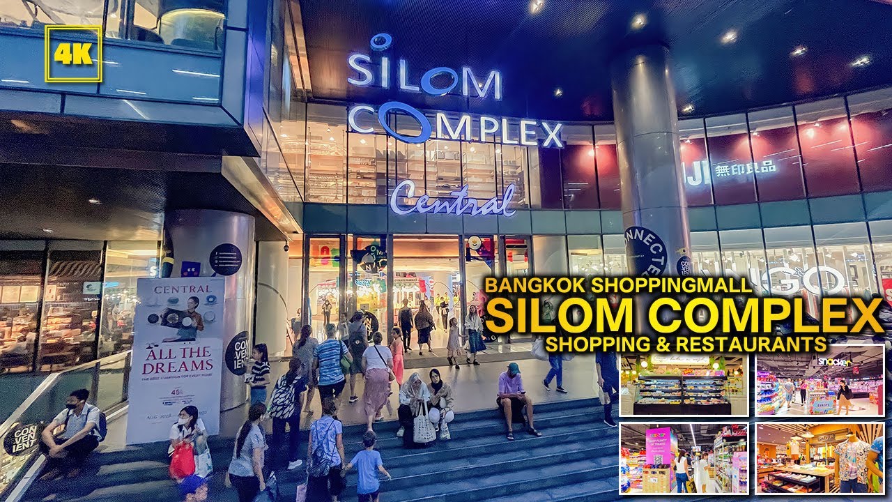 Silom Complex (Shopping mall in Bangkok) – バンコク★ライフ